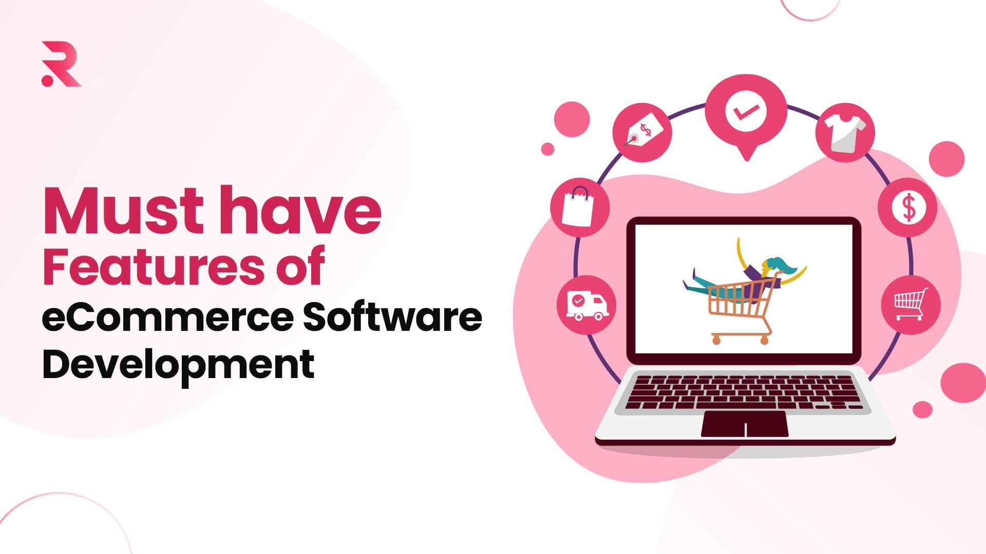Choose the Right Ecommerce Software Development Agency 2024