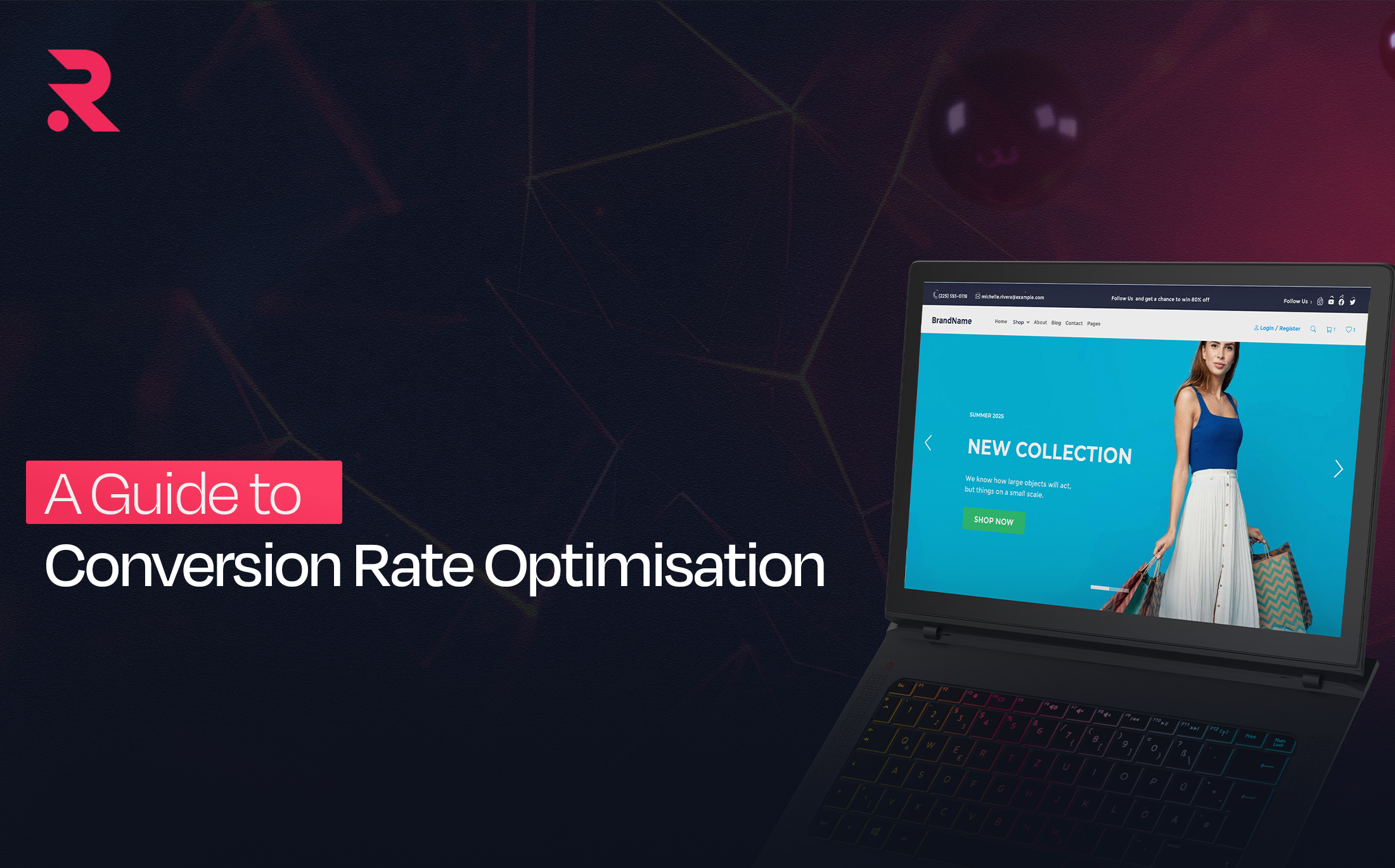 Latest Guide of Conversion Rate Optimisation